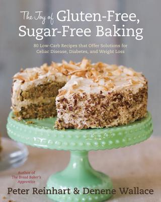 The Joy of Gluten-Free, Sugar-Free