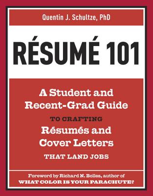 Resume 101: A Student and Recent-Grad