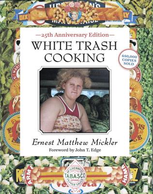 White Trash Cooking: 25th Anniversary