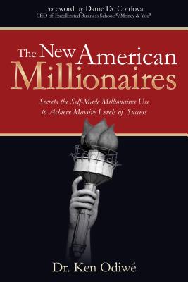 The New American Millionaires: Secrets
