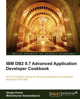 IBM DB2 9.7 Advanced Application