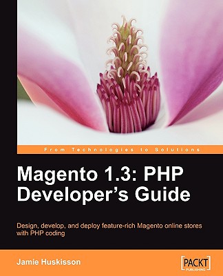 Magento 1.3: PHP Developer's