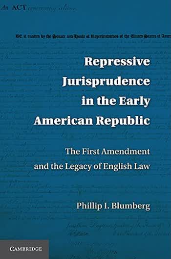 Repressive Jurisprudence in the Early Americ...