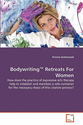 Bodywriting Retreats for Women