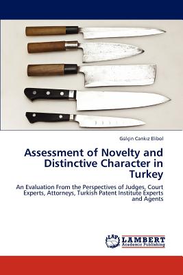 Assessment of Novelty and Distinctive