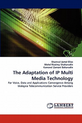 The Adaptation of IP Multi Media