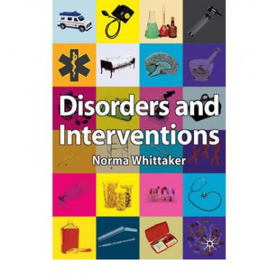 Disorders and Interventions