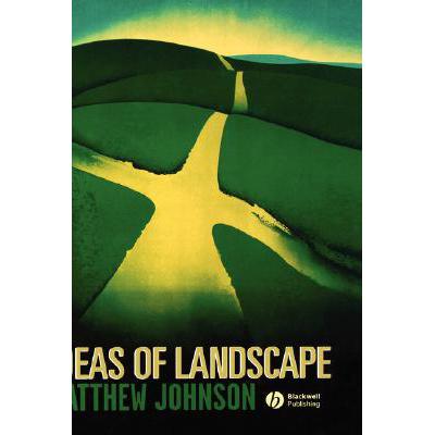 Ideas Of Landscape [Wiley考古类]