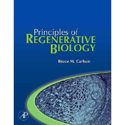 Principles of Regenerative Biology