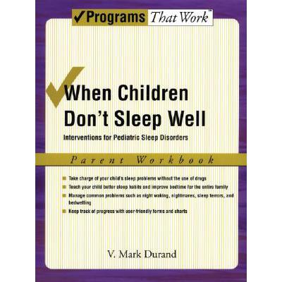 When Children Don't Sleep Well: Intervention...