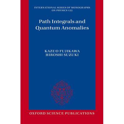 Path Integrals and Quantum Anomalies
