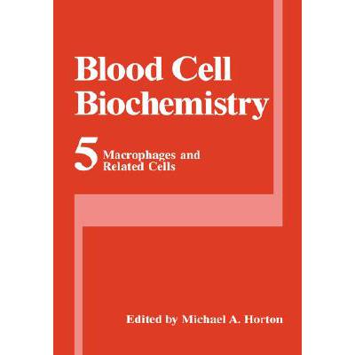 Macrophages and Related Cells