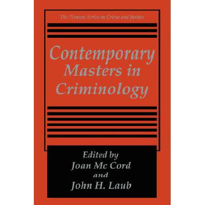 Contemporary Masters in Criminology