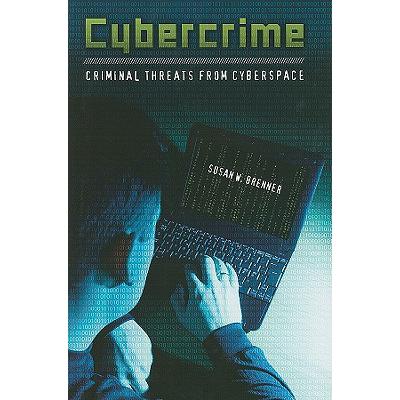 Cybercrime: Criminal Threats from Cyberspace