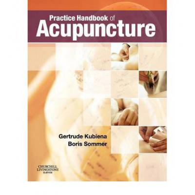 Practice Handbook of Acupuncture