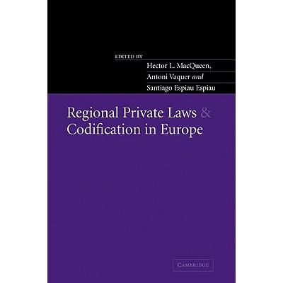 Regional Private Laws and Codification in Eu...