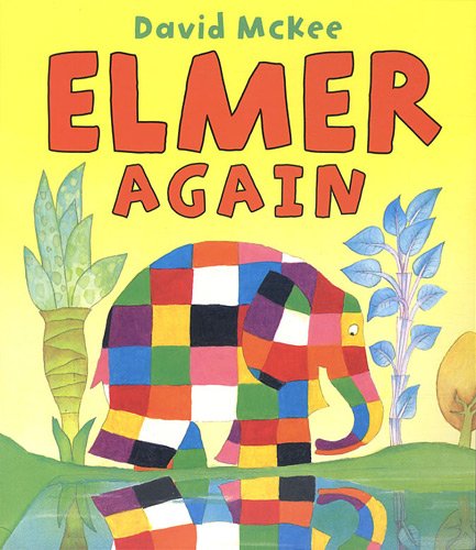 Elmer Again
