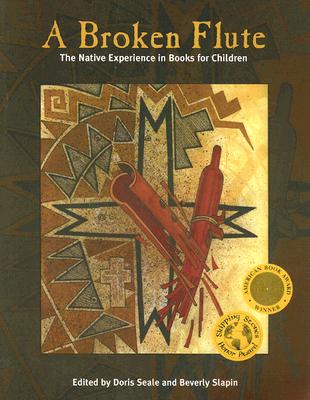 A Broken Flute: The Native Experience in