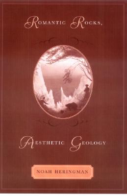 Romantic Rocks, Aesthetic Geology