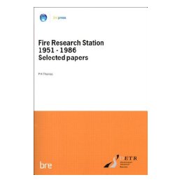Fire Research Station 1951-1986 Selected