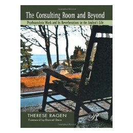 The Consulting Room and Beyond: