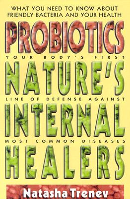 Probiotics: Nature's Intern