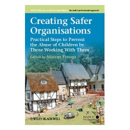 Creating Safer Organisations - Practical