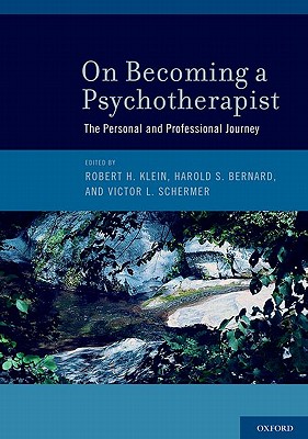 On Becoming a Psychotherapist: Th