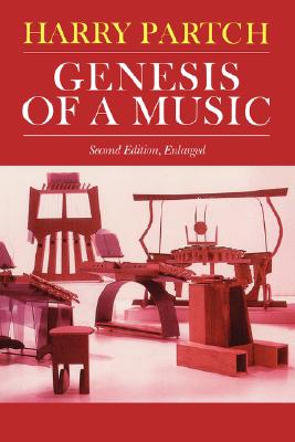 Genesis of a Music: An Account of