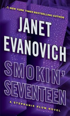 Smokin' Seventeen: A Stephanie Plum
