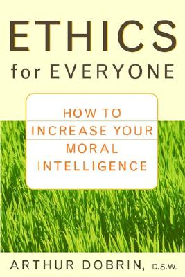 Ethics For Everyone: How To Increase