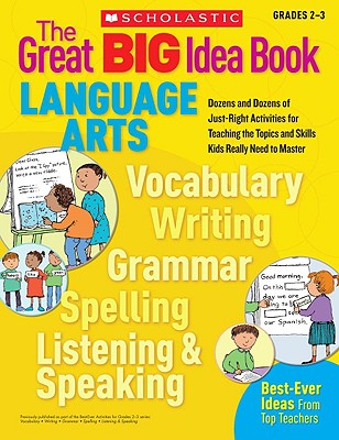The Great Big Idea Book: Language Arts,