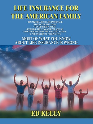 Life Insurance for the American Family: