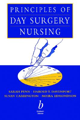 Principles Of Day Surgery Nursing