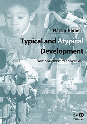 Typical And Atypical Development From