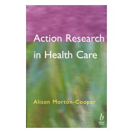 Action Research In Health Care