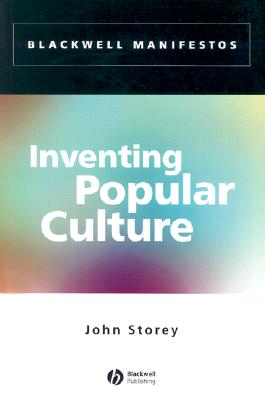 Inventing Popular Culture - From