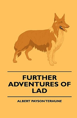 Further Adventures of Lad