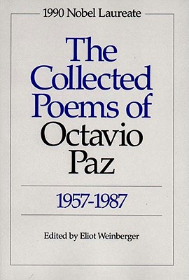 The Collected Poems of Octavio Paz: