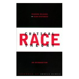 Critical Race Theory: A