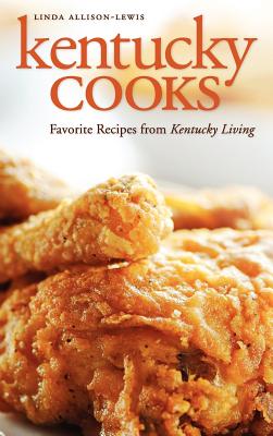 Kentucky Cooks: Favorite Recipes from
