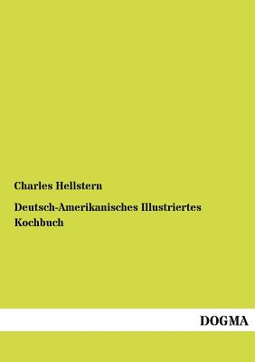 Deutsch-Amerikanisches Illustriertes