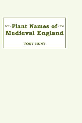 Plant Names of Medieval England Plant