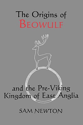 The Origins of Beowulf: And th