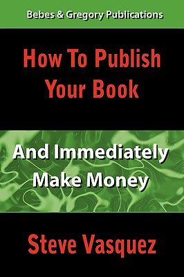 How to Publish Your Book and Immediately