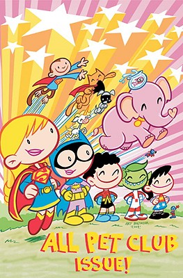 Tiny Titans: The First Rule of Pet Club