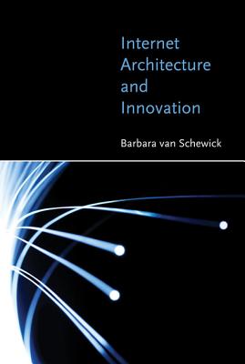 Internet Architecture and