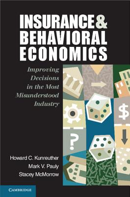 Insurance and Behavioral Economics: