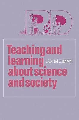 Teaching and Learning about Science and
