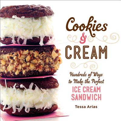 Cookies & Cream: Hundreds of Ways to